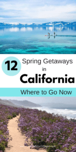 California in April: 12 Places to Celebrate Spring - Explore Now Or Never