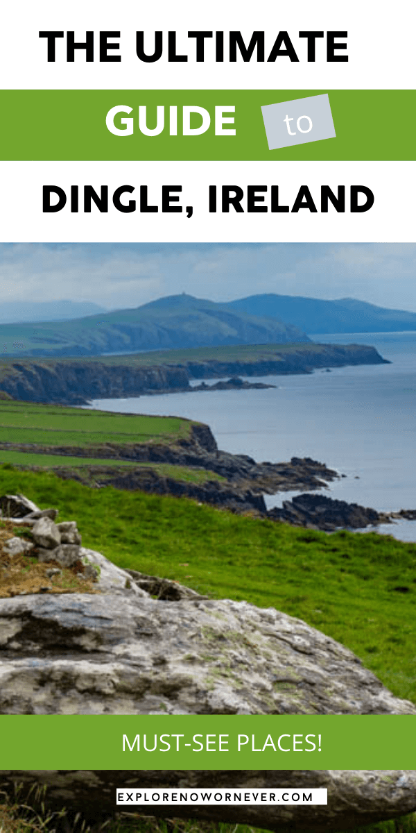 14 Incredible Things to Do in Dingle - Explore Now Or Never